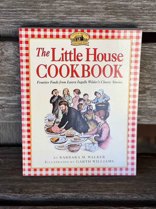 The Little House Cookbook Paperback - Laura Ingalls Wilder Museum